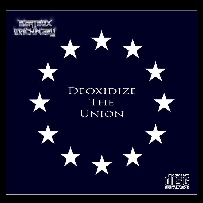 Deoxidize The Union | BEATBOX MACHINERY