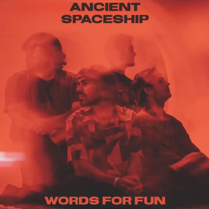 Words For Fun | Ancient Spaceship