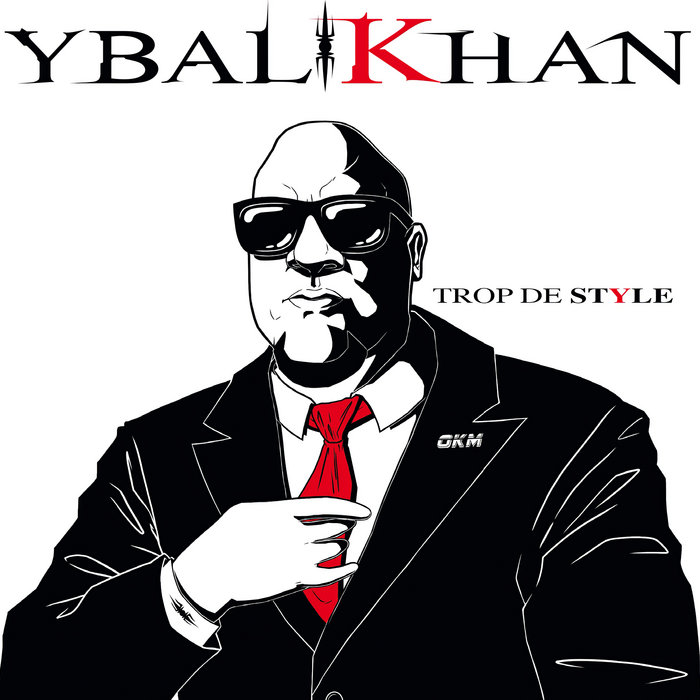 Trop de style (LP) | Ybal Khan | Keskiya Prod