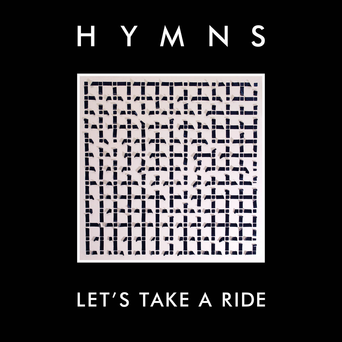 Let's Take a Ride | HYMNS