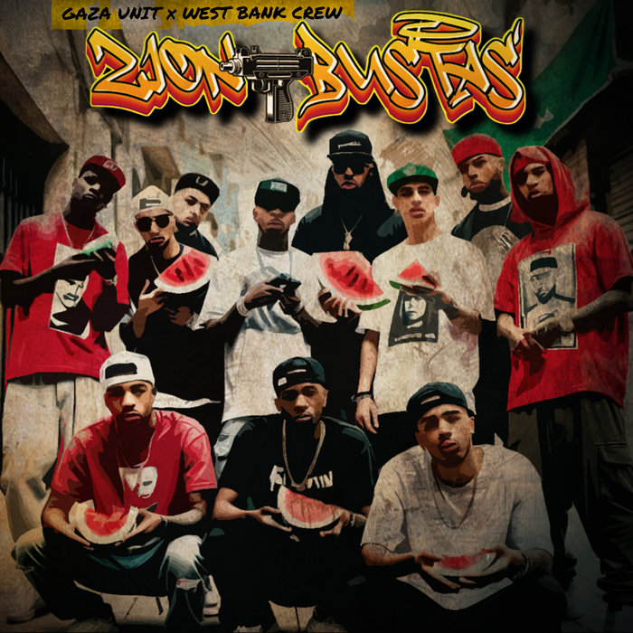 OPERATION WATERMELON | zionBUSTAS | zionBUSTAS crew