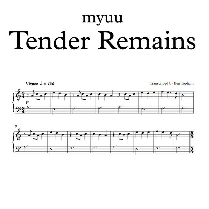 Tender Remains - Sheet Music | Myuu | Myuu Piano Sheet Music