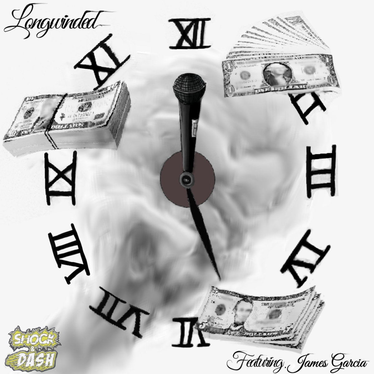 Long Winded feat James Garcia | Shock and Dash feat James Garcia ...