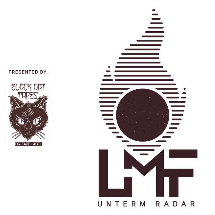 BCT#23 LMF - Unterm Radar | LMF | Black Cat Tapes