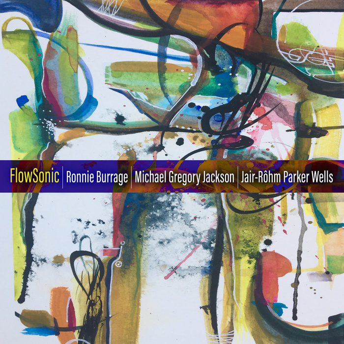 FlowSonic | Ronnie Burrage/Michael Gregory Jackson/JaiR-Rohm