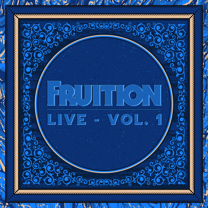 Live, Vol. 1 | Fruition