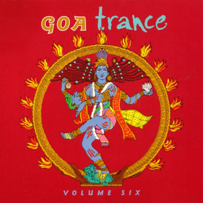 Goa Trance Volume Six | Various Artists | Rumour Goa Vibes Records
