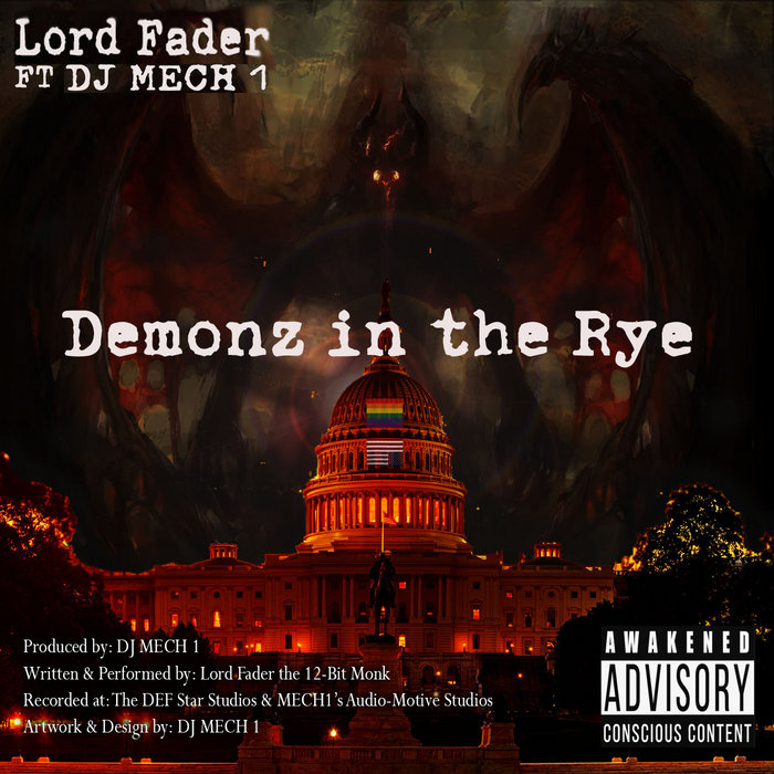 Demons In The Rye | Lord Fader | 12-Bit-monk