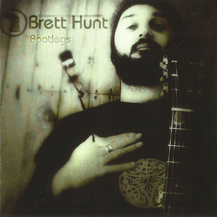 Bootlegs | Brett Hunt
