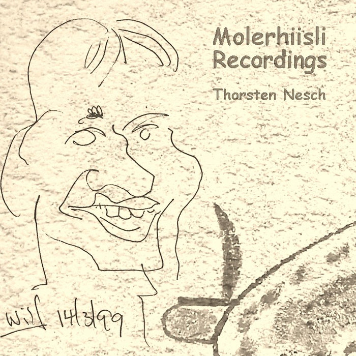 Molerhiisli Recordings | Thorsten Nesch