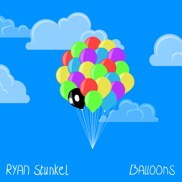Balloons | Ryan Stunkel