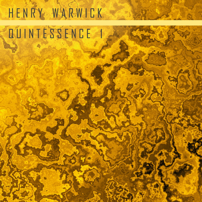 Quintessence, book 1 | Henry Warwick
