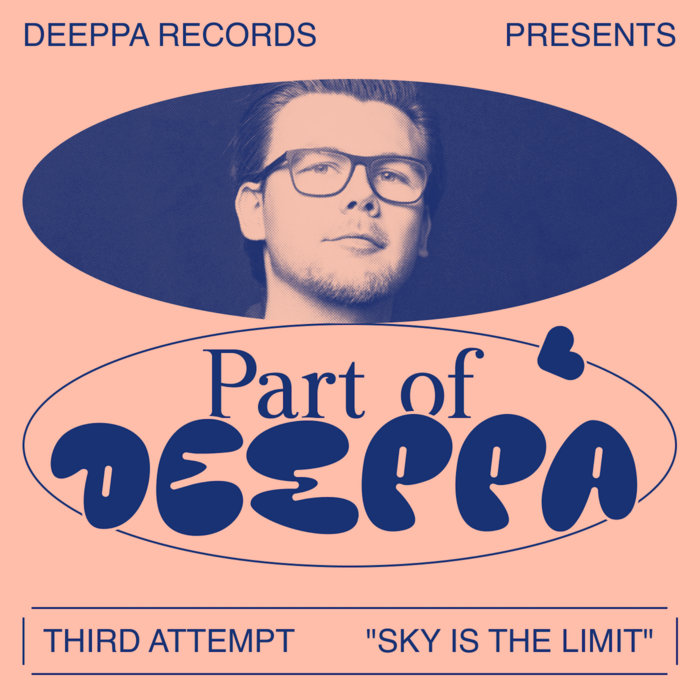 Third Attempt - Sky Is The Limit | Third Attempt