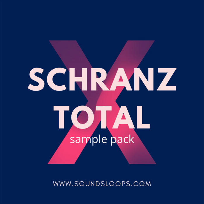 Schranz Total X (Sample Pack WAV) | Hard Techno Loops Schranz Samples