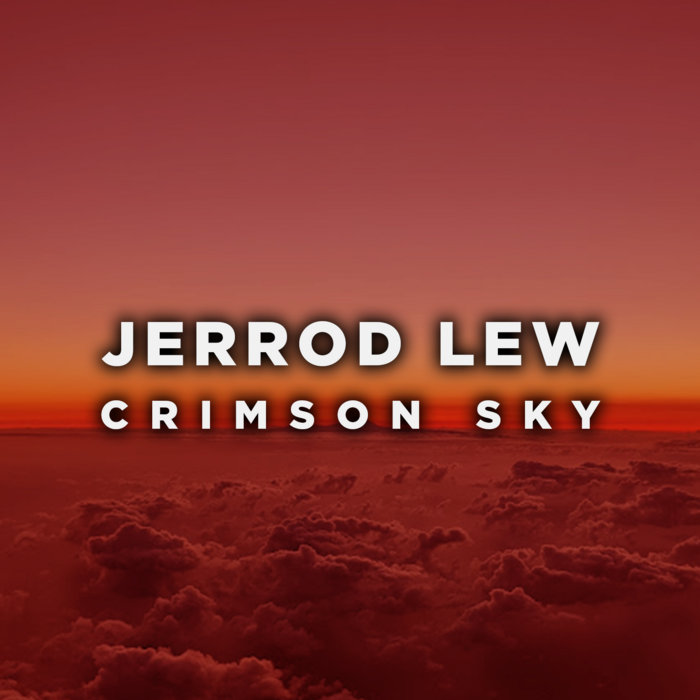Crimson Sky | Jerrod Lew