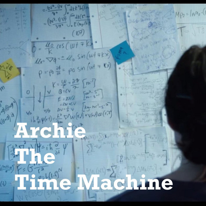 Archie the Time Machine OST | M.i.G | MiG