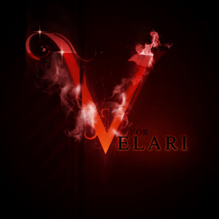 V for Velari | Velari