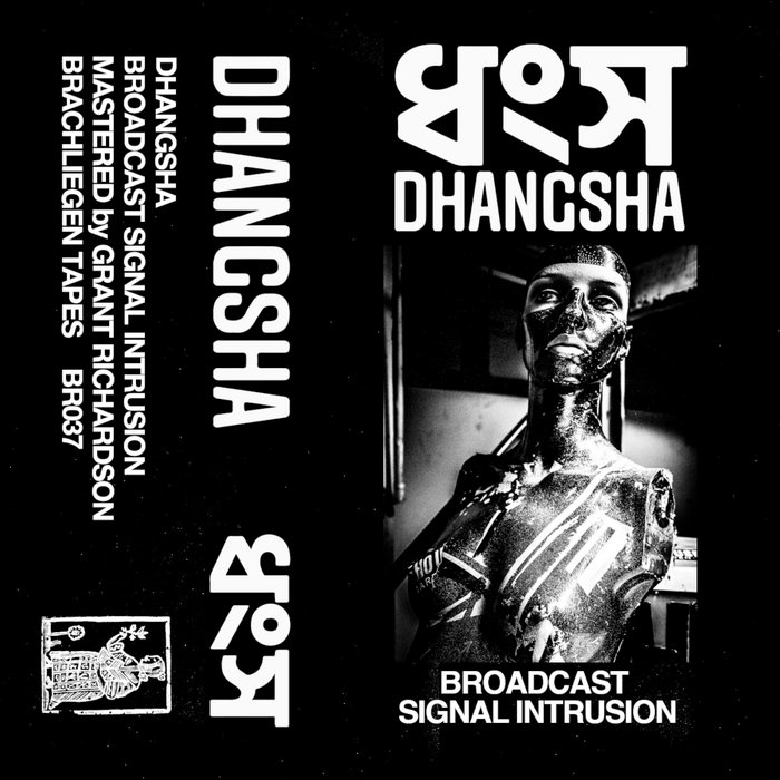 Broadcast Signal Intrusion | Dhangsha | Brachliegen Tapes