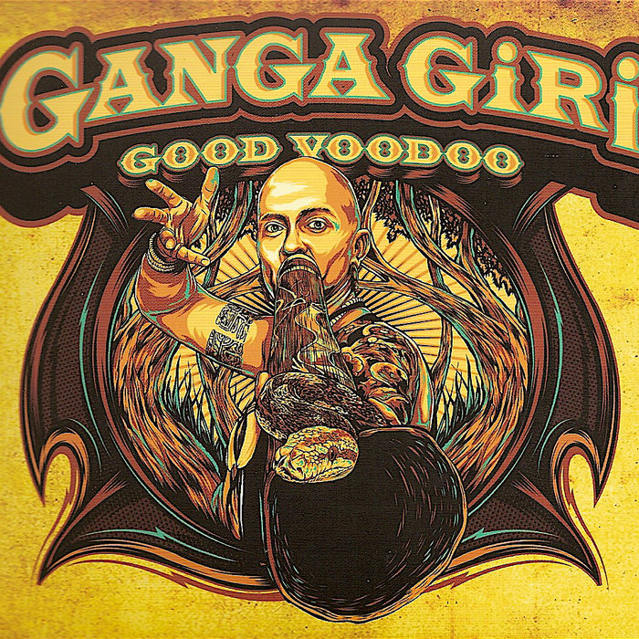 Good Voodoo | Ganga Giri