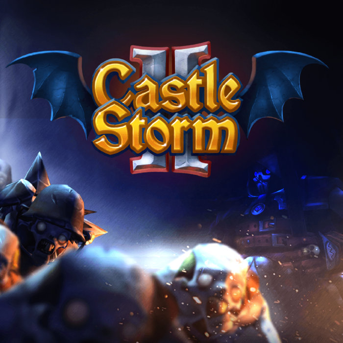 CastleStorm 2 (Original Videogame Soundtrack) | Waterflame