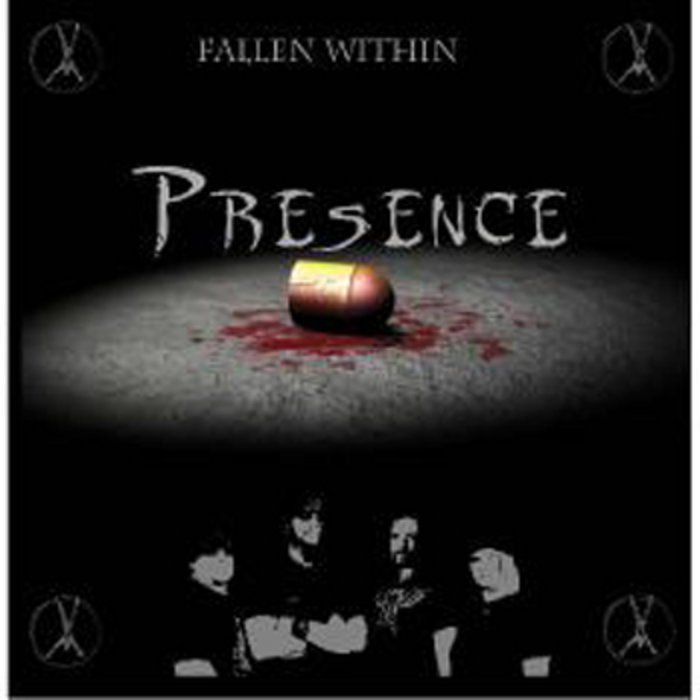 Presence | Fallen Within