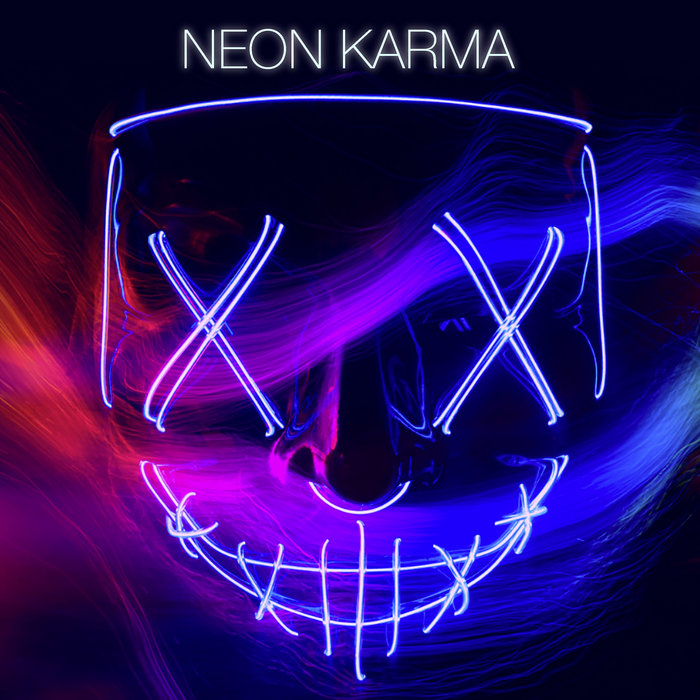 NEON KARMA | NEON KARMA