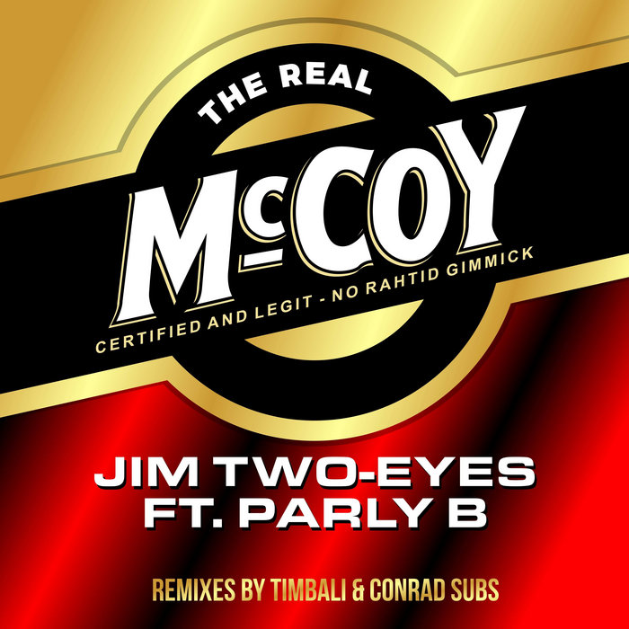 The Real McCoy | Jim Two Eyes
