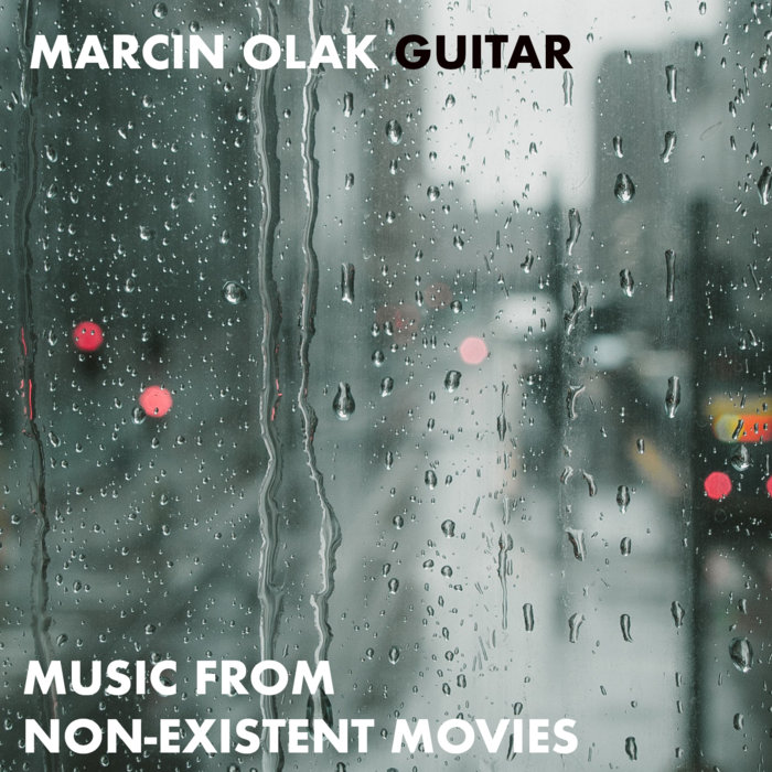 Music From Non-Existent Movies | Marcin Olak