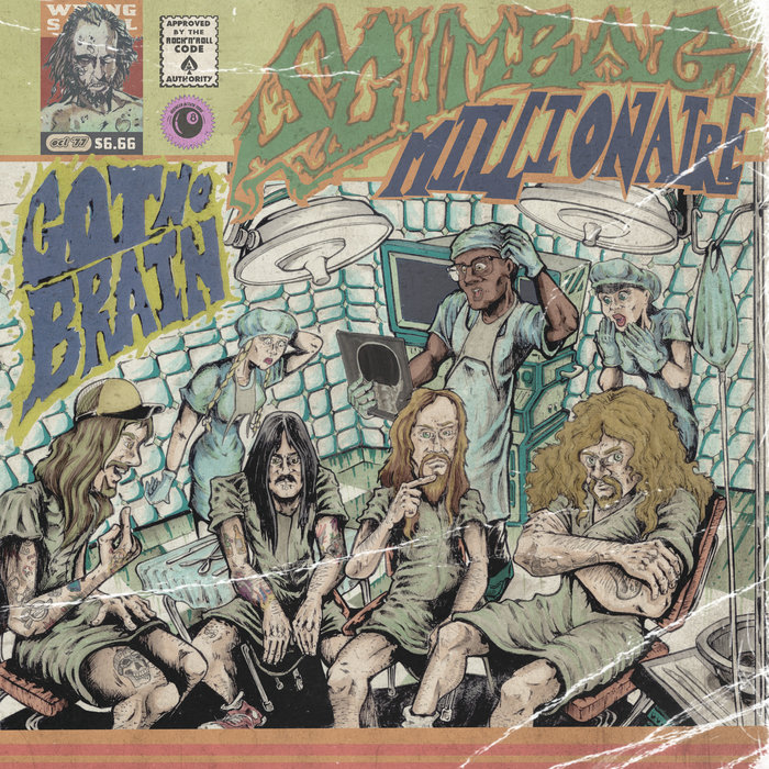 Got No Brain | Scumbag Millionaire