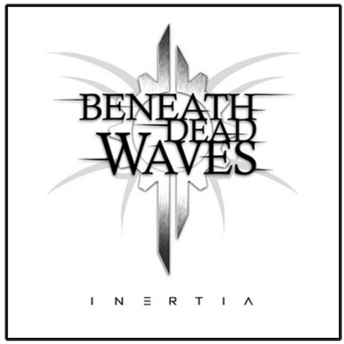 Inertia | Beneath Dead Waves