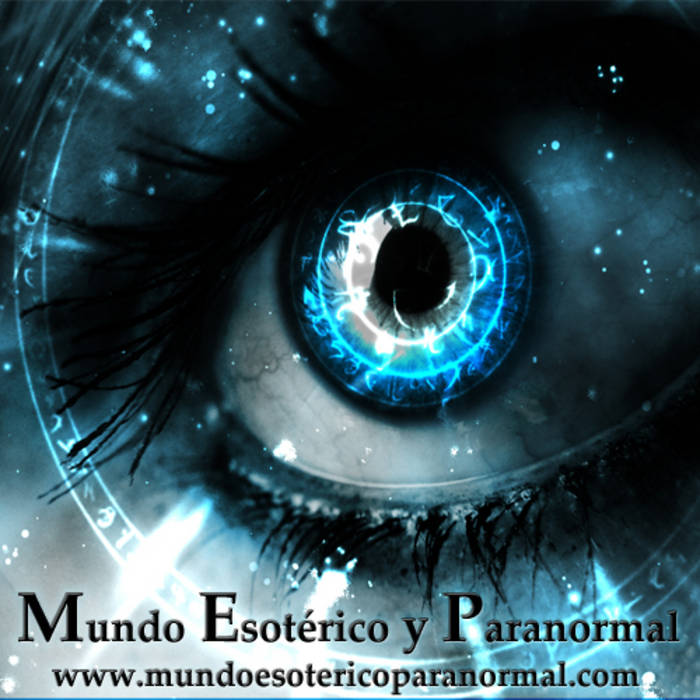 Mundo Esotérico y Paranormal | www.mundoesotericoparanormal.com | Mundo ...