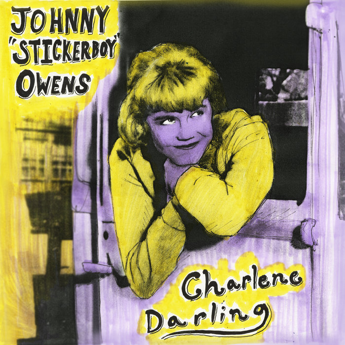 Charlene Darling | Johnny "Stickerboy" Owens
