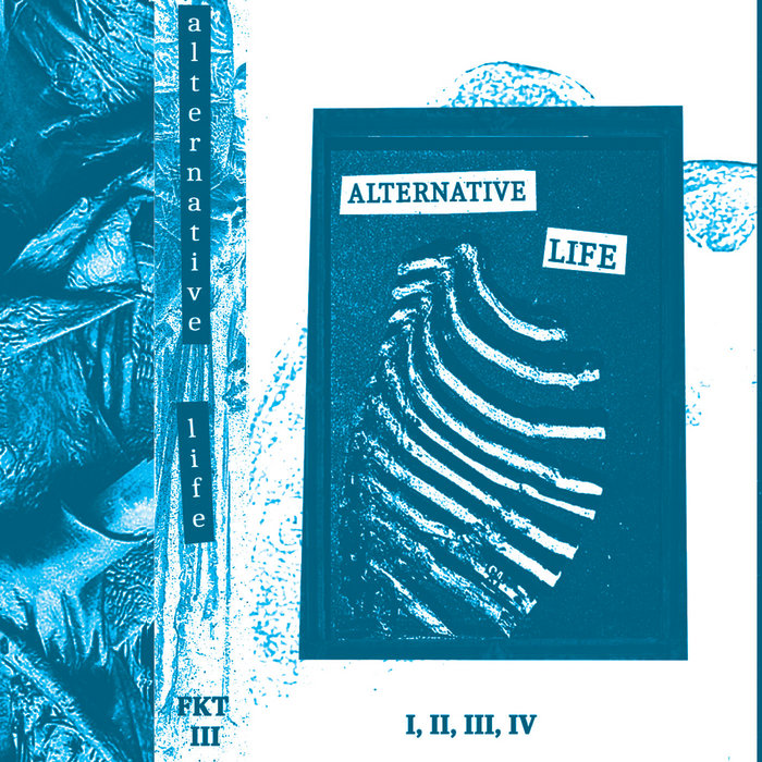 i, ii, iii, iv | Alternative Life