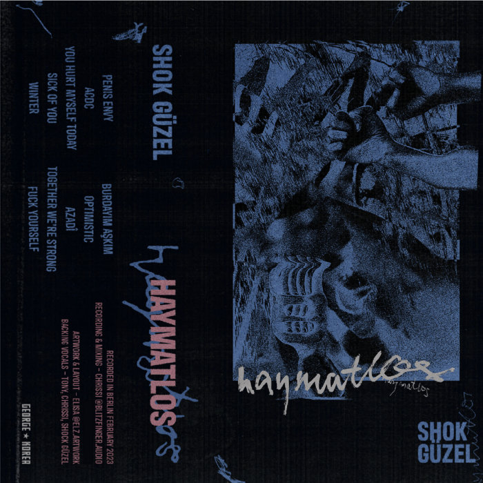 Haymatlos | SHOK GÜZEL | GEORGE KOREA