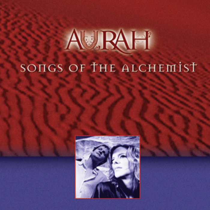 Songs Of The Alchemist | Aurah