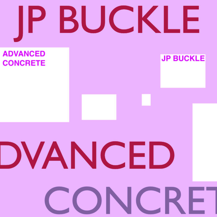 ADVANCED CONCRETE | JP BUCKLE