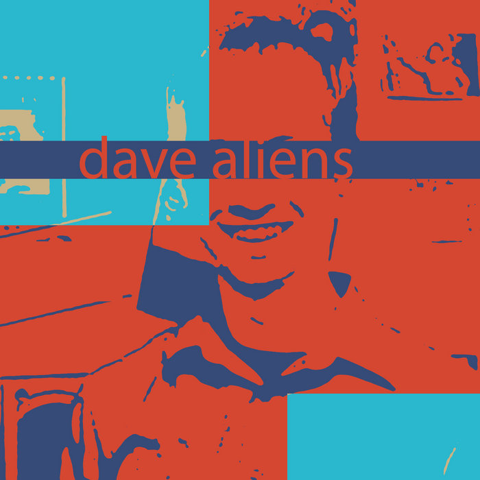 dave aliens | dave aliens | Davey Dynamite