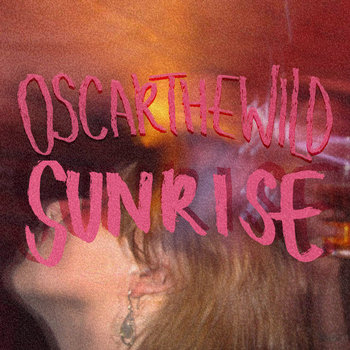 Sunrise | Oscar the Wild