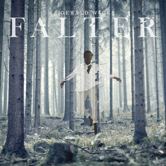 Falter | Gerald Wicks