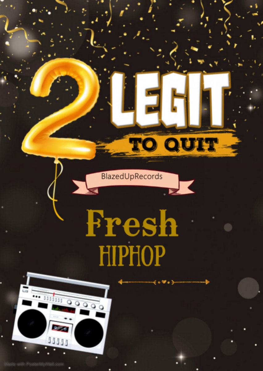2 legit 2 quit ! | Phatcap