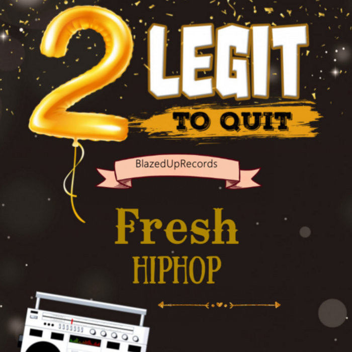 2 legit 2 quit ! | Phatcap