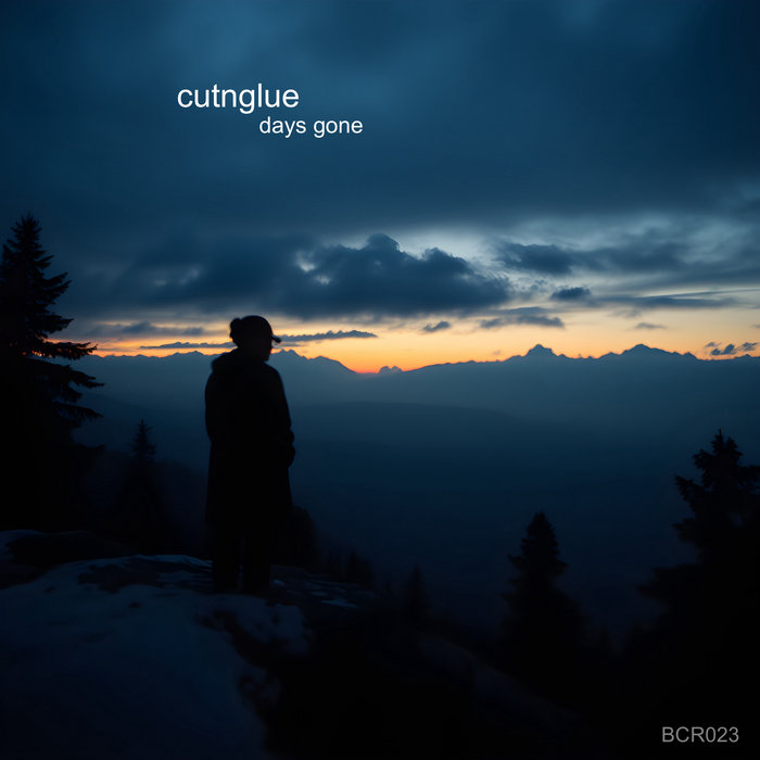 Days Gone | Cut N Glue