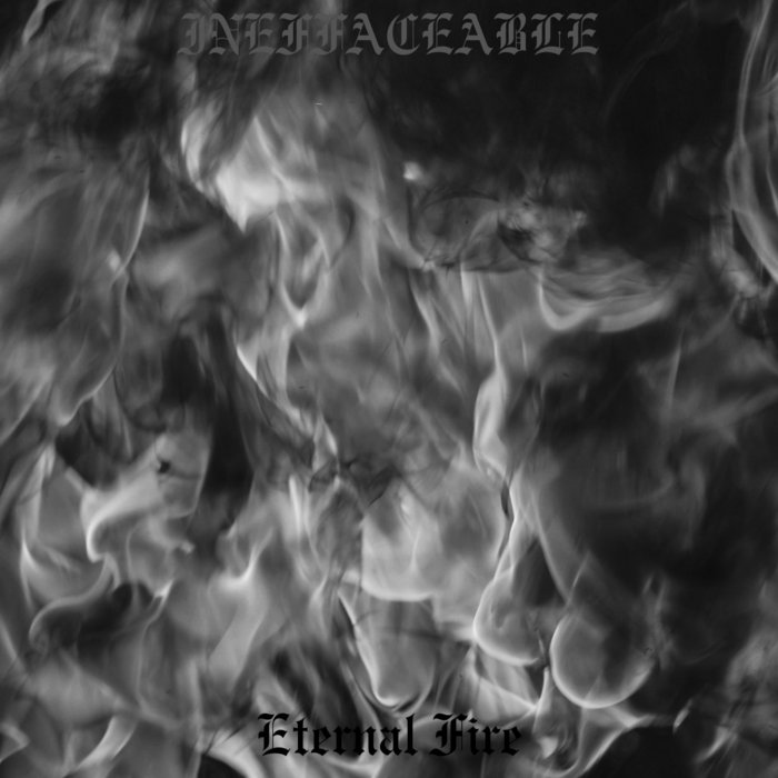 Eternal Fire | Ineffaceable