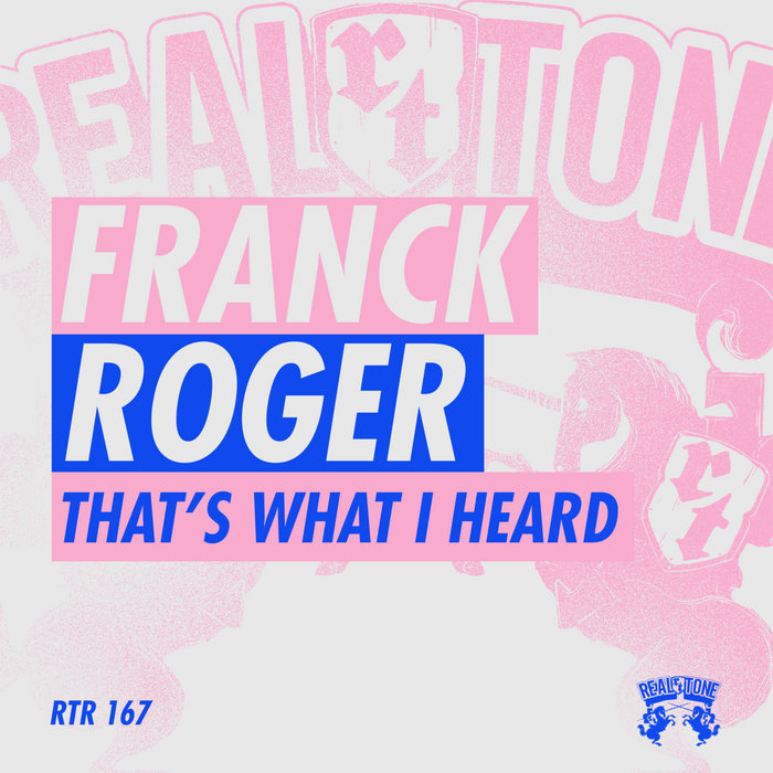That's What I Heard | Franck Roger