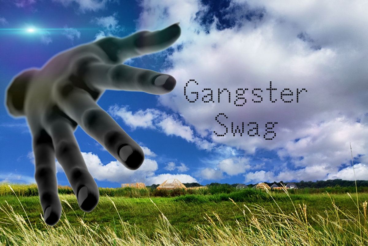 Gangster Swag | GLOBAL