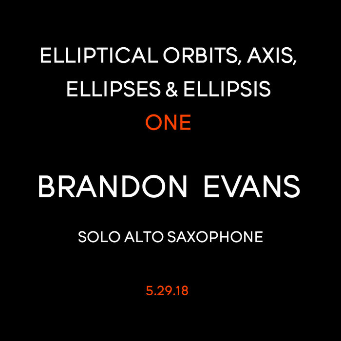 Elliptical Orbits, Axis, Ellipses, & Ellipsis - One | Brandon Evans