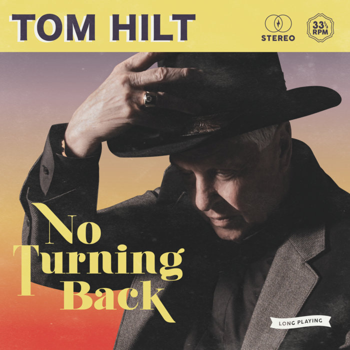 No Turning Back | Tom Hilt