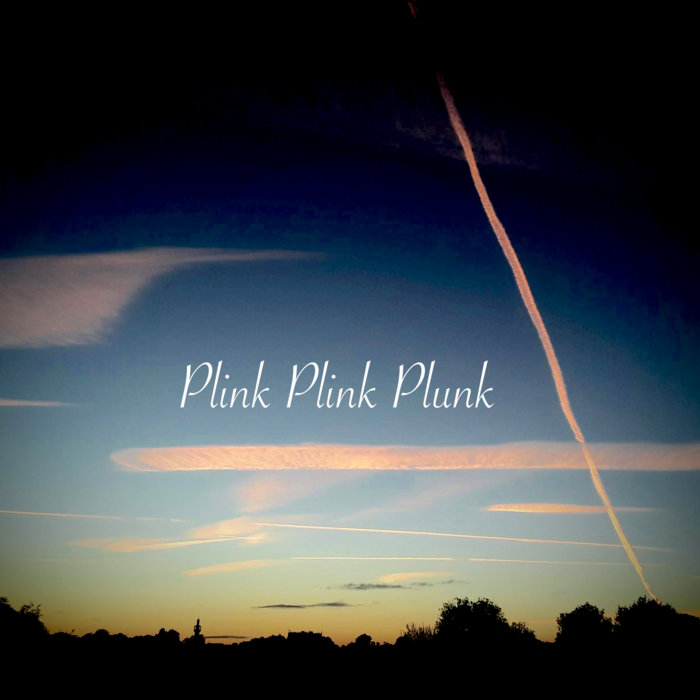 Plink Plink Plunk | Tristan I