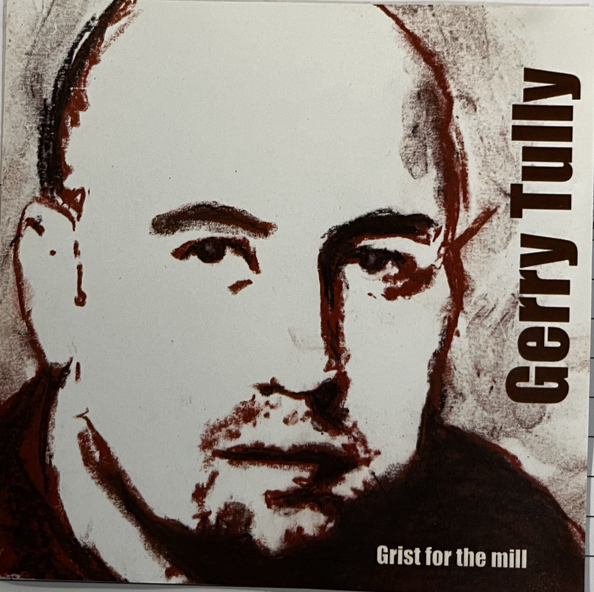 Grist For The Mill | Gerry Tully Music