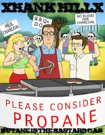 Butane Is The Bastard Gas | xHank Hillx
